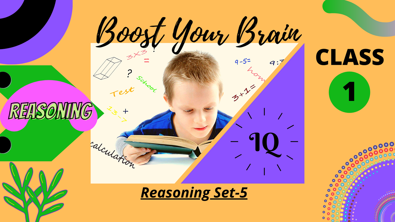 class 1 Logical reasoning – Illustrated problem and solution set5 ...